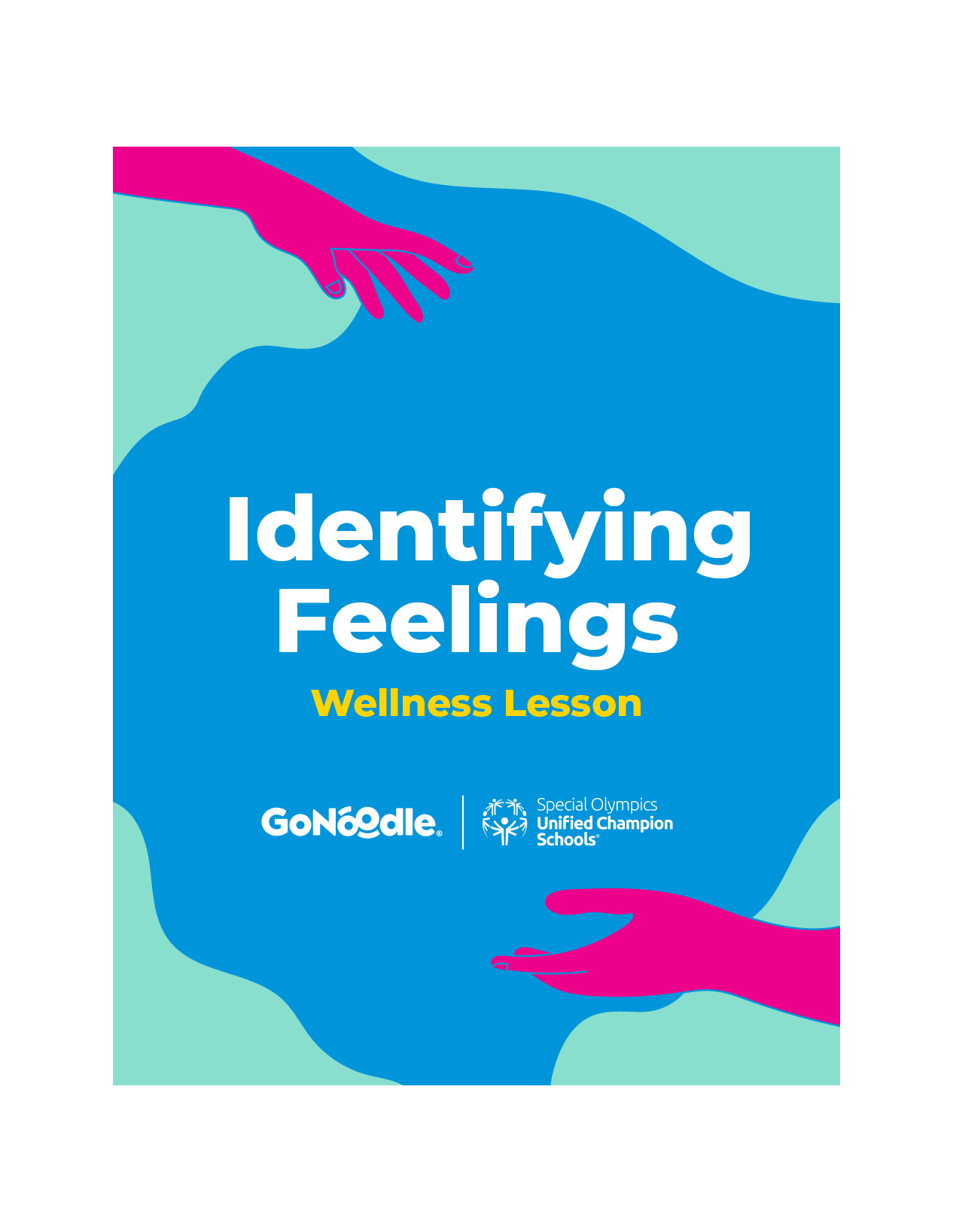 GoNoodle Wellness Lesson: Identifying Feelings & Emotions