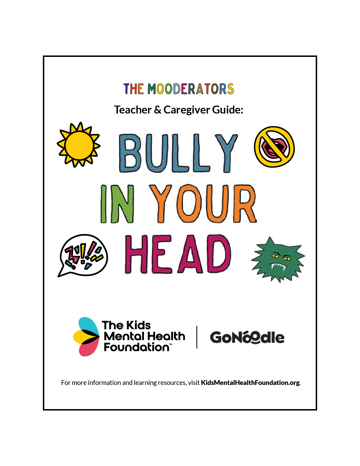 GoNoodle Bully in Your Head: Teacher & Caregiver Guide
