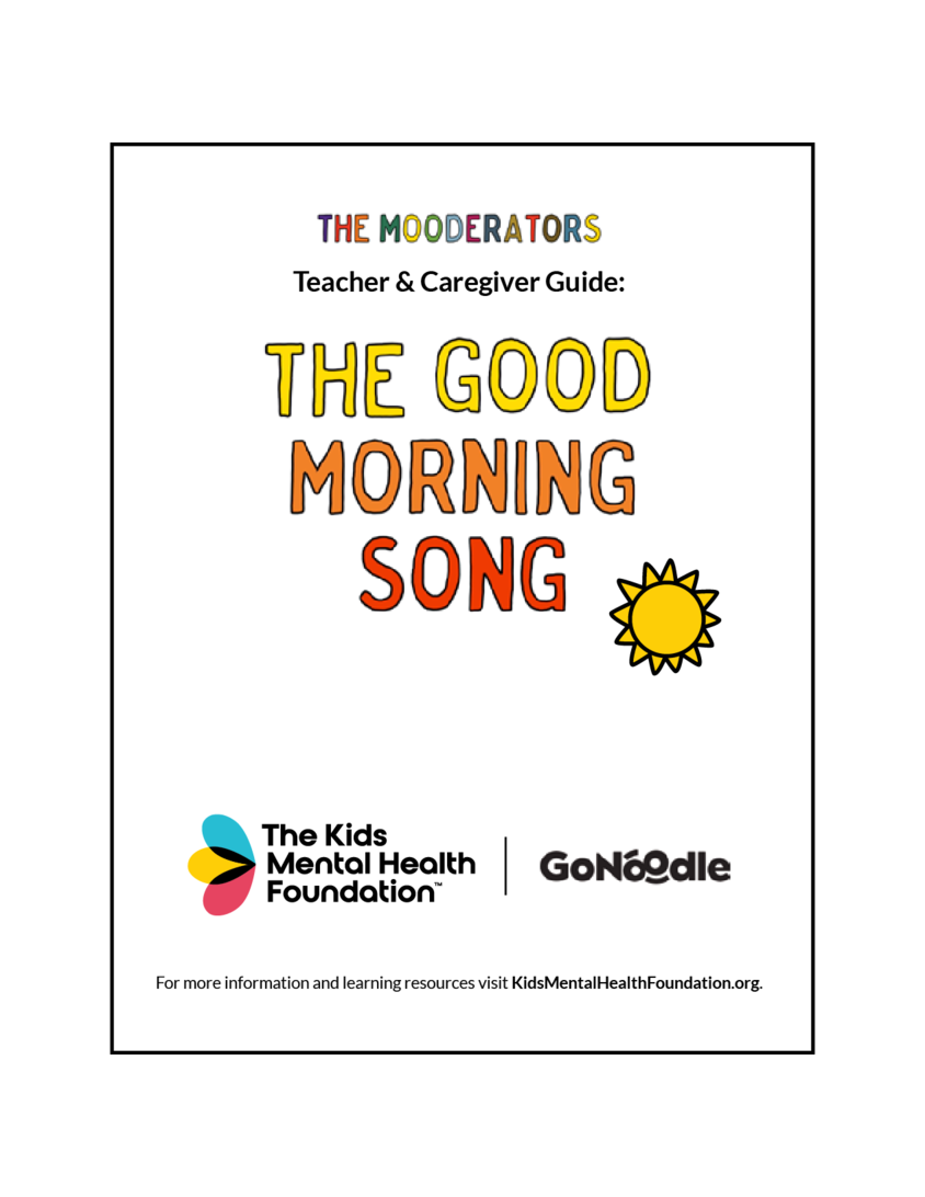 GoNoodle The Good Morning Song: Teacher and Caregiver Guide