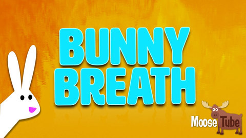 Bunny Breath - GoNoodle